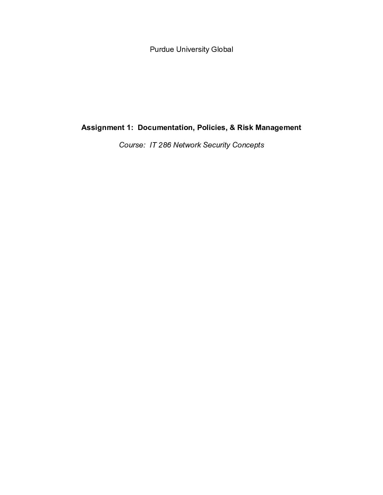 it286 unit1Assignment worksheet.docx Purdue University Global Assignment 1: Documentati ...